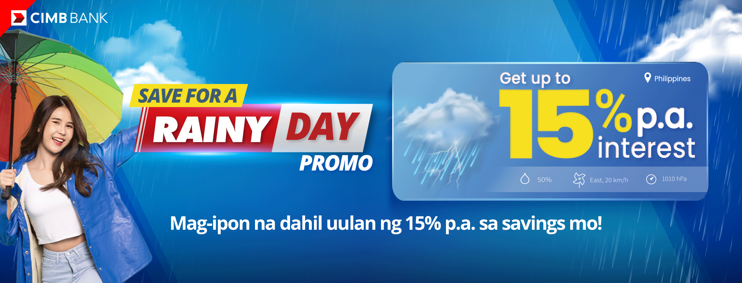 Saving for a rainy day is easier with CIMB’s ongoing 15% p.a. interest ...